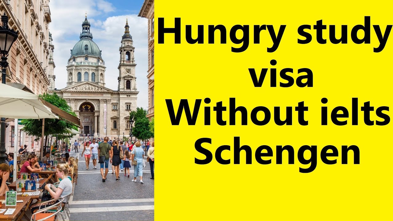 Hungry Study Visa Without IELTS |#europestudyvisa #europewithoutielts ...