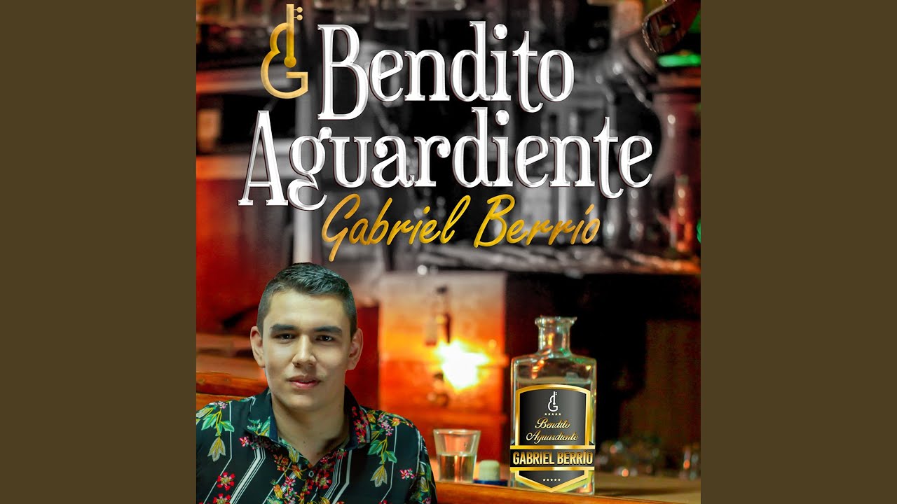 Bendito Aguardiente - YouTube