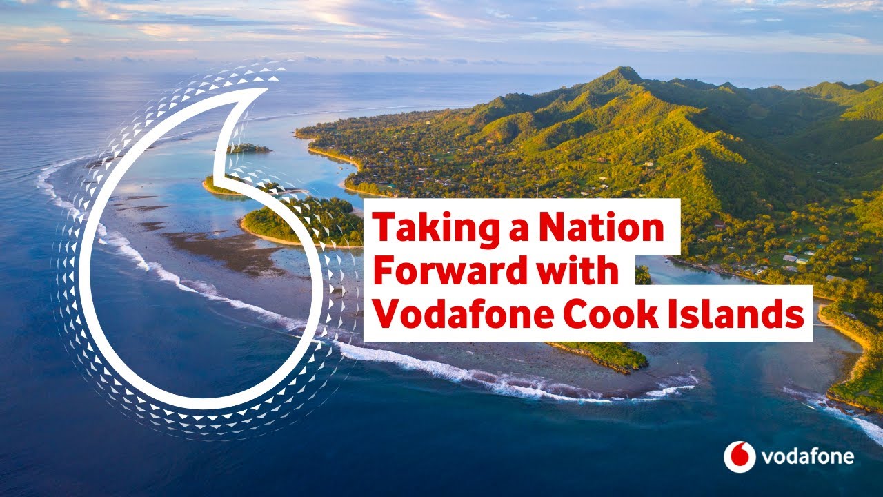Vodafone Cook Islands - Taking the Nation Forward - YouTube