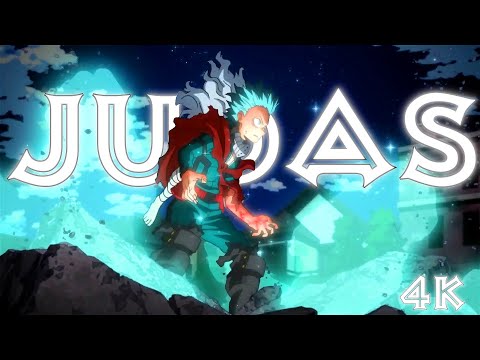 My Hero Academia : Deku 100% One For All vs Overhaul 『 AMV 』 Judas『 4K  』