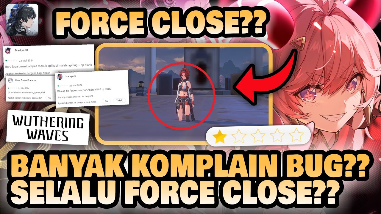 WUTHERING WAVES BANYAK BUG??! Banyak Bug & Force Close??! 🤔 | Wuthering ...