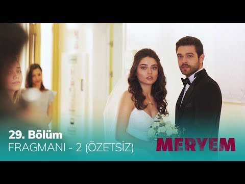 Meryem 29. Bölüm Fragmanı - 2 (ÖZETSİZ YENİ BÖLÜM BU AKŞAM)
