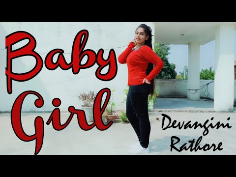 Baby Girl | Dance Choreography Video by Devangini Rathore | Guru ...