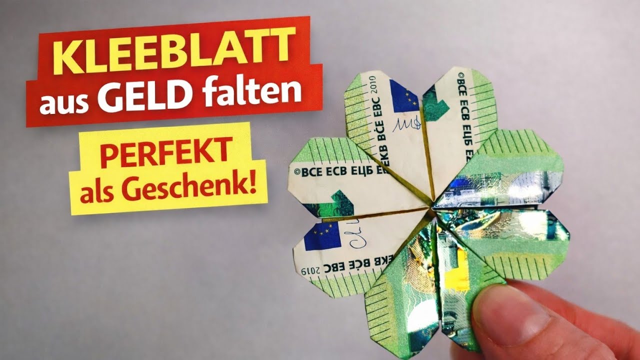 Geldscheine Falten Kleeblatt Einfach