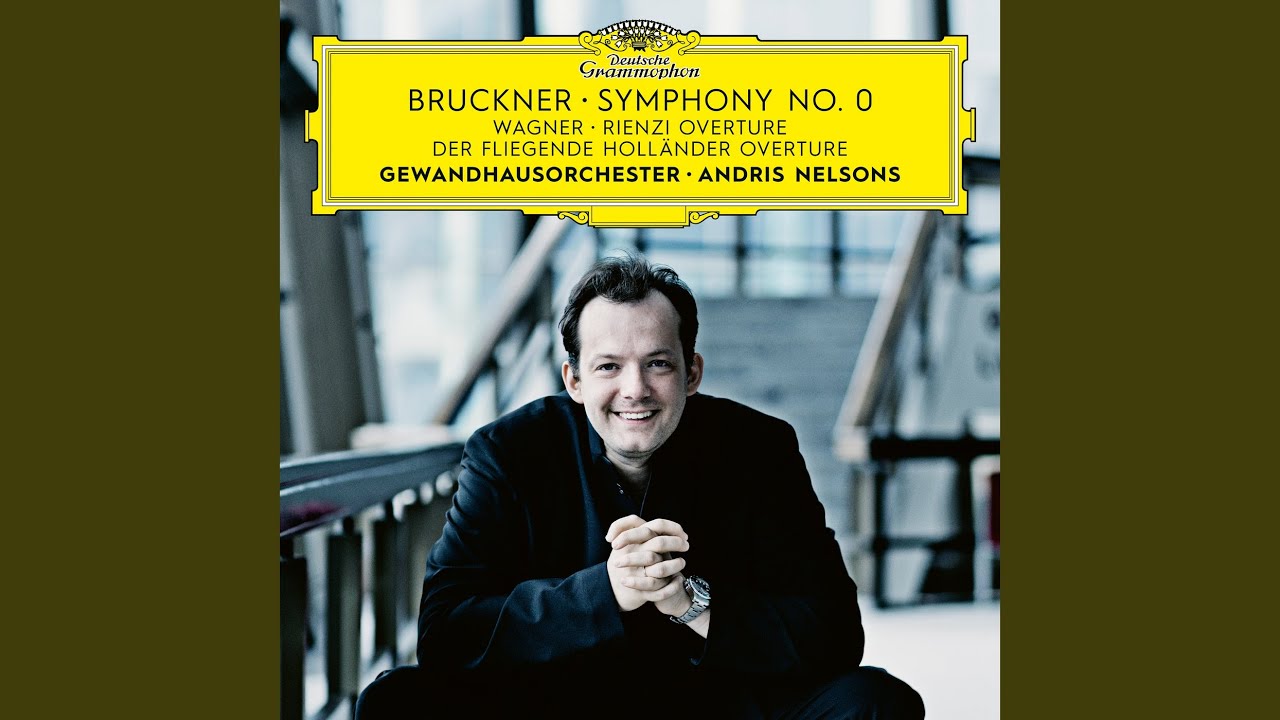 Bruckner: Symphony in D Minor, WAB 100 "No. 0, Die Nullte" (Ed. Nowak ...