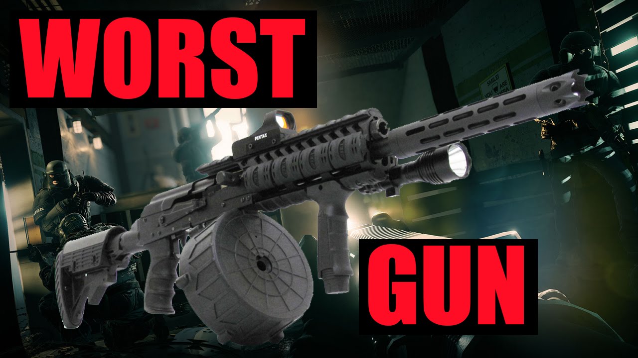 Rainbow Six Siege- Worst Gun In The Game - YouTube