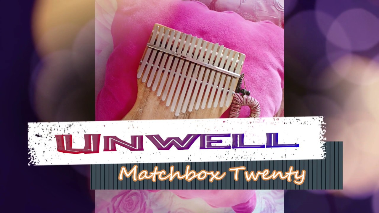 Unwell Kalimba - Matchbox Twenty | Cover with Easy Tabs and Lyrics ...