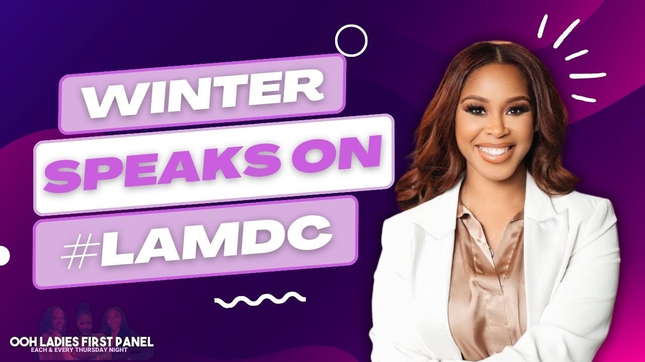 OLFP | Winter Harris Speaks On Love & Marriage DC, Carlos King & The ...