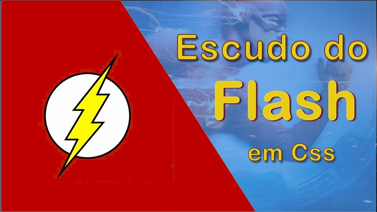 Fazendo o escudo do Flash com CSS - ProgramadorBr - Ep.19 - YouTube