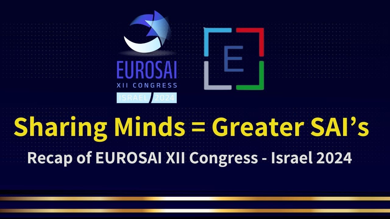 Recap of EUROSAI XII Congress - Israel 2024 - YouTube