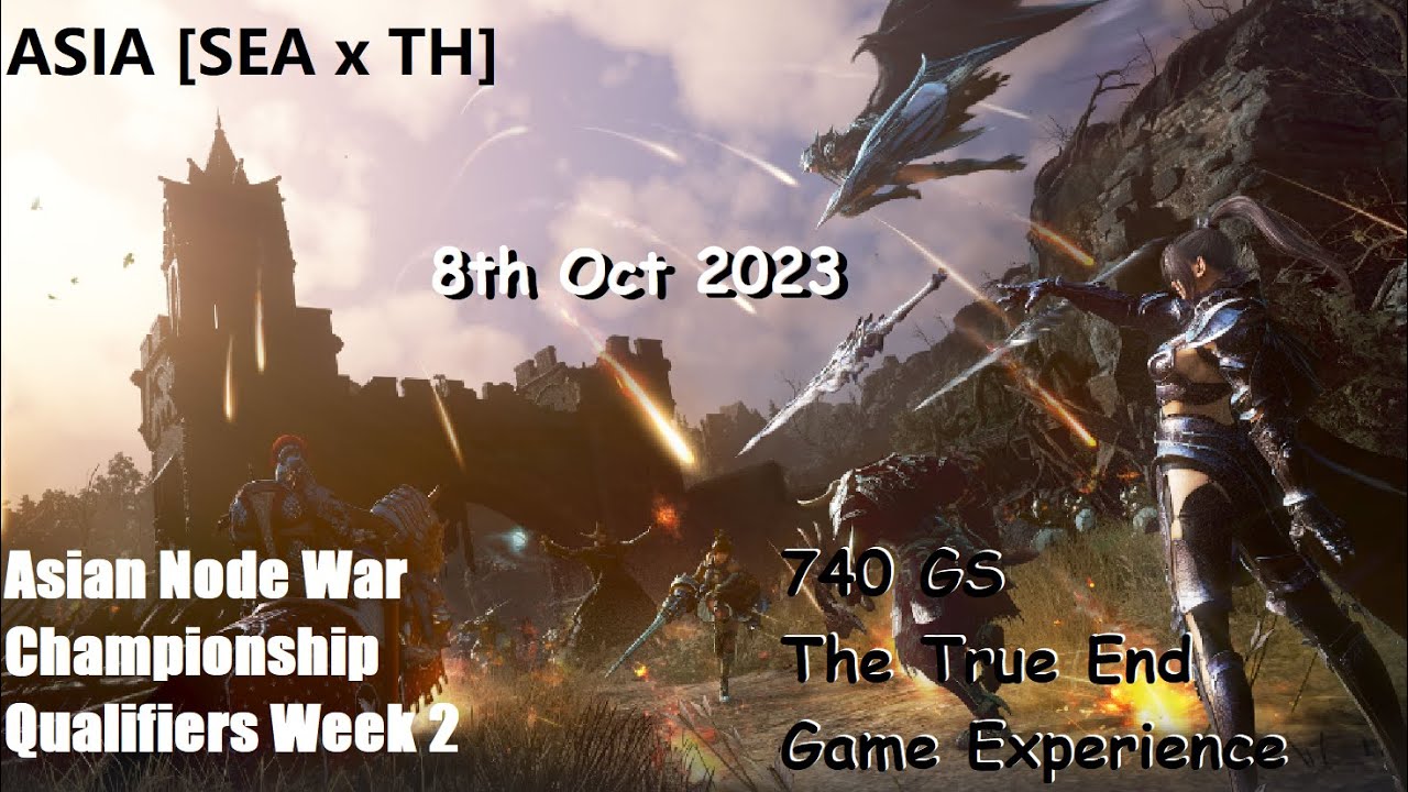 Black Desert Online | ASIA Asian Node War Championship Qualifier 740GS ...