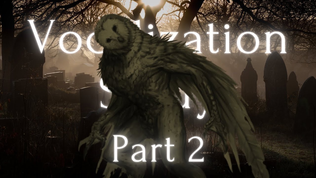 Mythical Creatures Vocalization Study Part 2 - YouTube