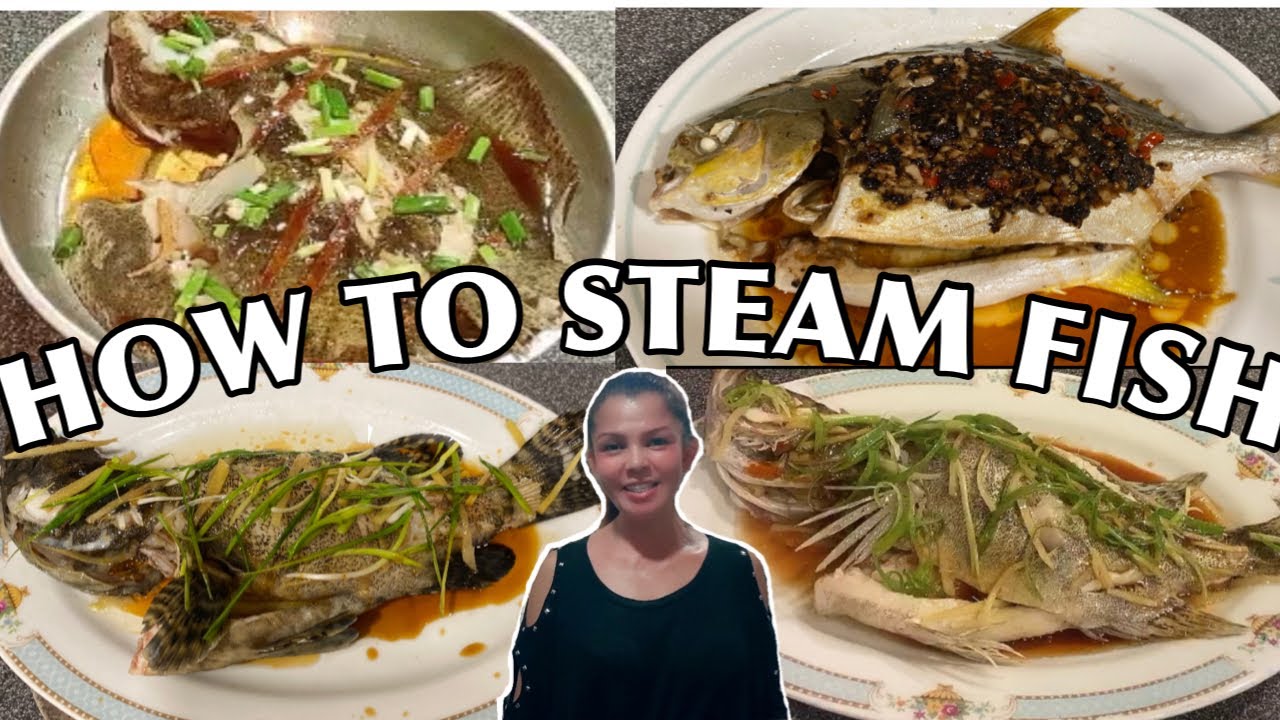 HOW TO STEAM FISH - 4KINDS | HONGKONG STYLE - YouTube