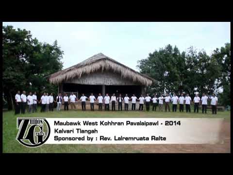 Maubawk West Kohhran Pavalai Pawl - Kalvari Tlangah - YouTube