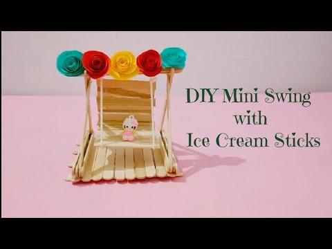 DIY Mini Swing with Ice Cream Sticks | Easy Craft Idea # ...
