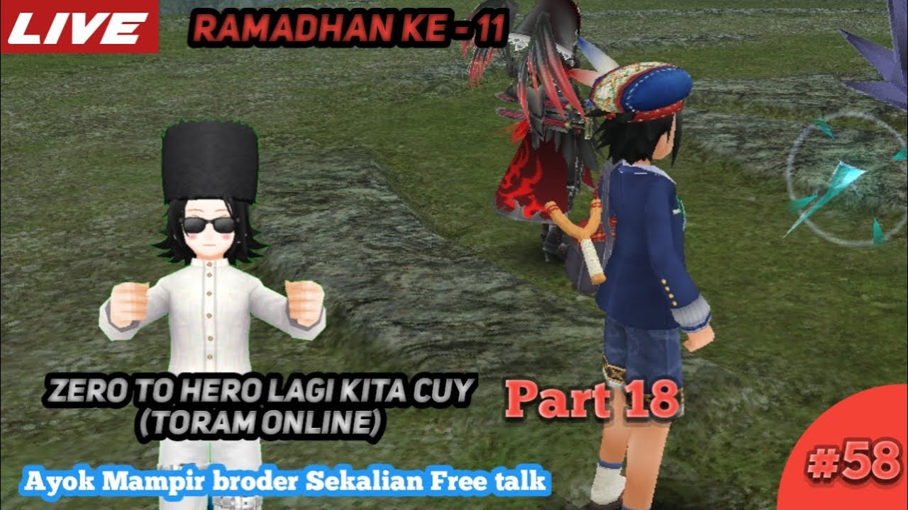Zero to Hero lagi Cuy part 18 #Toramonline (#58) - YouTube