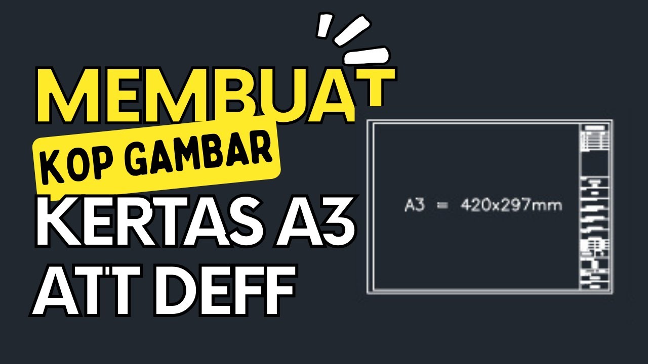 Membuat Kop Gambar di Kertas A3 - YouTube