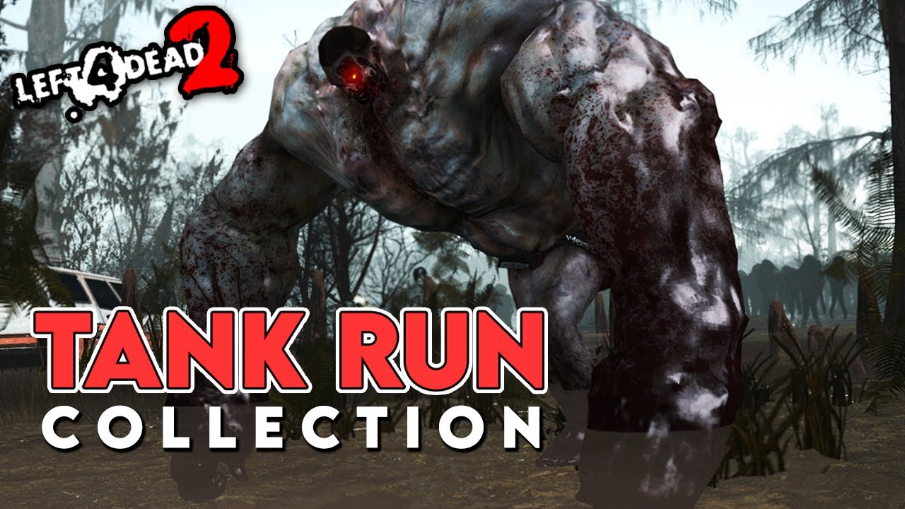 Left 4 Dead 2: Tank Run Collection | L4D2 Official Campaigns | 4K UHD ...