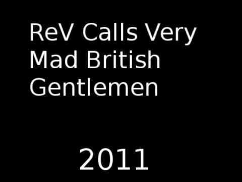 ReV Calls Very Mad British Gentlemen Prank Call - YouTube