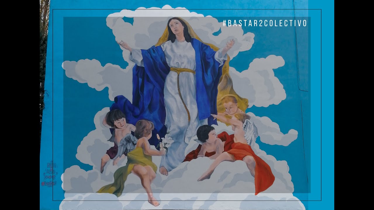 Mural conmemorativo a la asunción de la Virgen María 👱🏼‍♀️😇 - YouTube