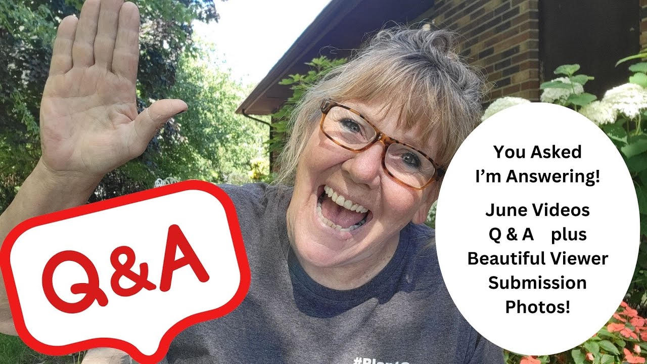 Garden Gab - June Q&A - YouTube