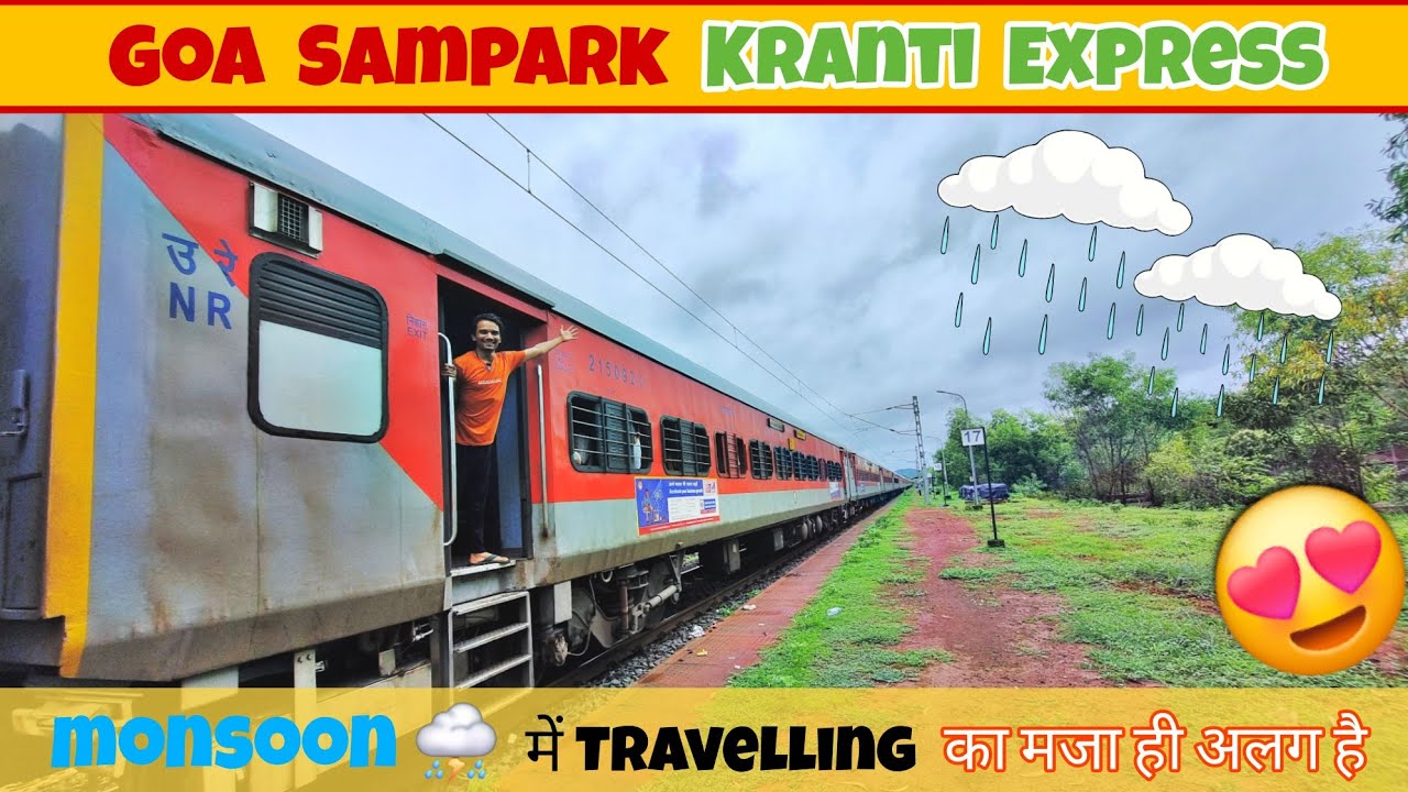CHANDIGARH TO GOA 12450 GOA SAMPARK KRANTI EXPRESS | तूफ़ान से भी तेज़ ...
