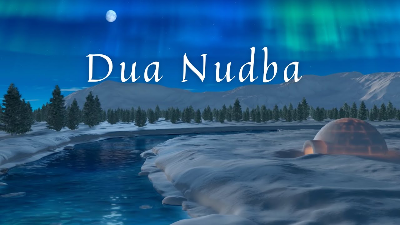 Dua e Nudba with English Translation - YouTube