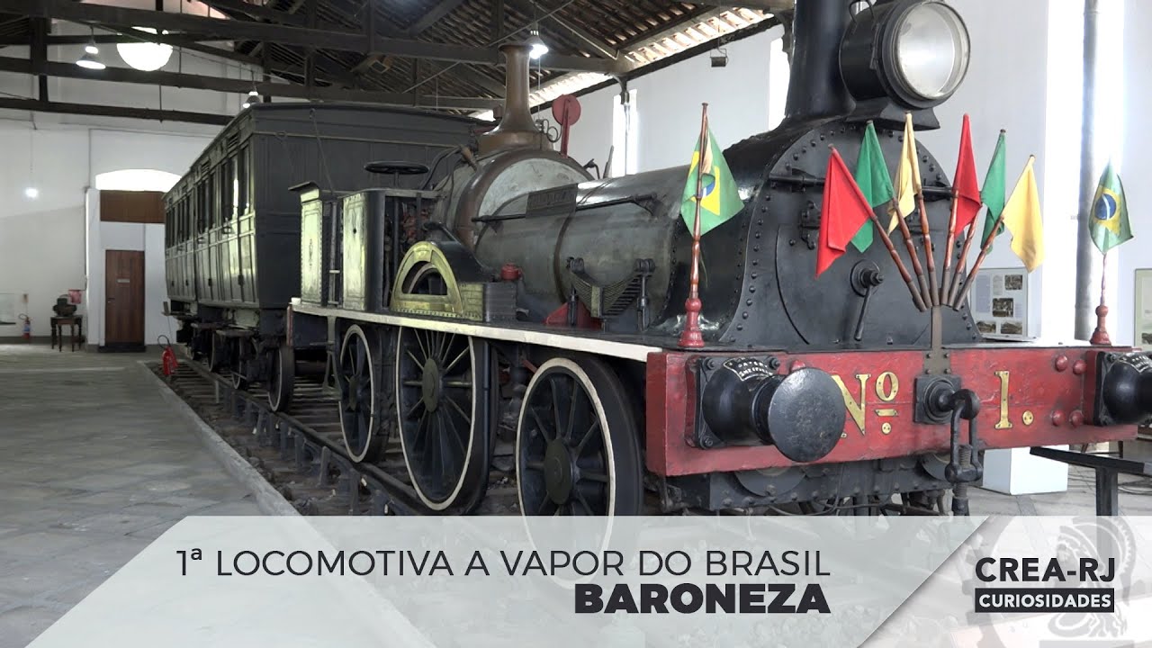 Primeira locomotiva a vapor do Brasil | Crea-RJ Curiosidades - YouTube