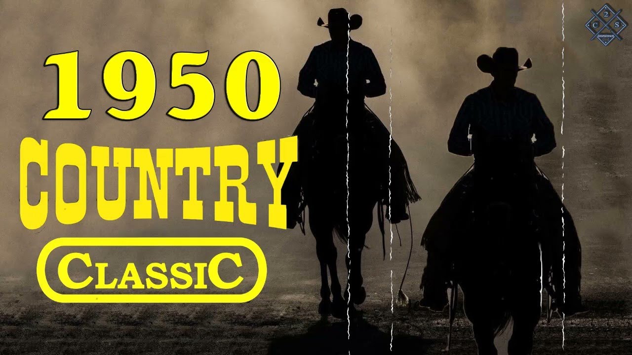 1950s Country Songs 🤠 The Best Of Classic Country Songs Collection 🤠 ...