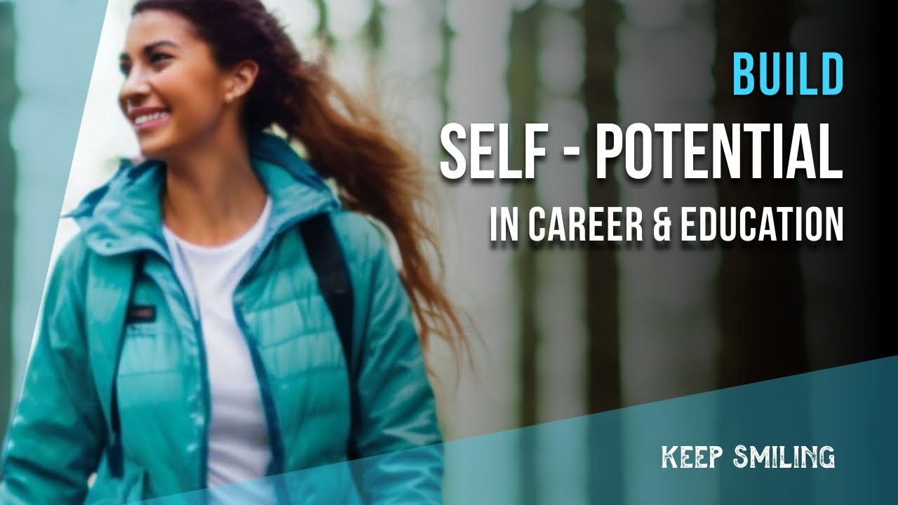 Tips for Maximizing Self Potential in Career and Education #carier # ...
