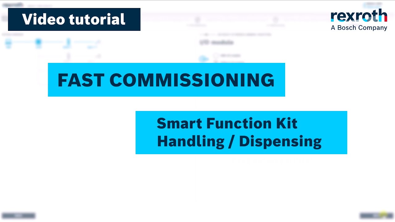 [EN] Bosch Rexroth: Smart Function Kits - Fast commissioning (How-To ...