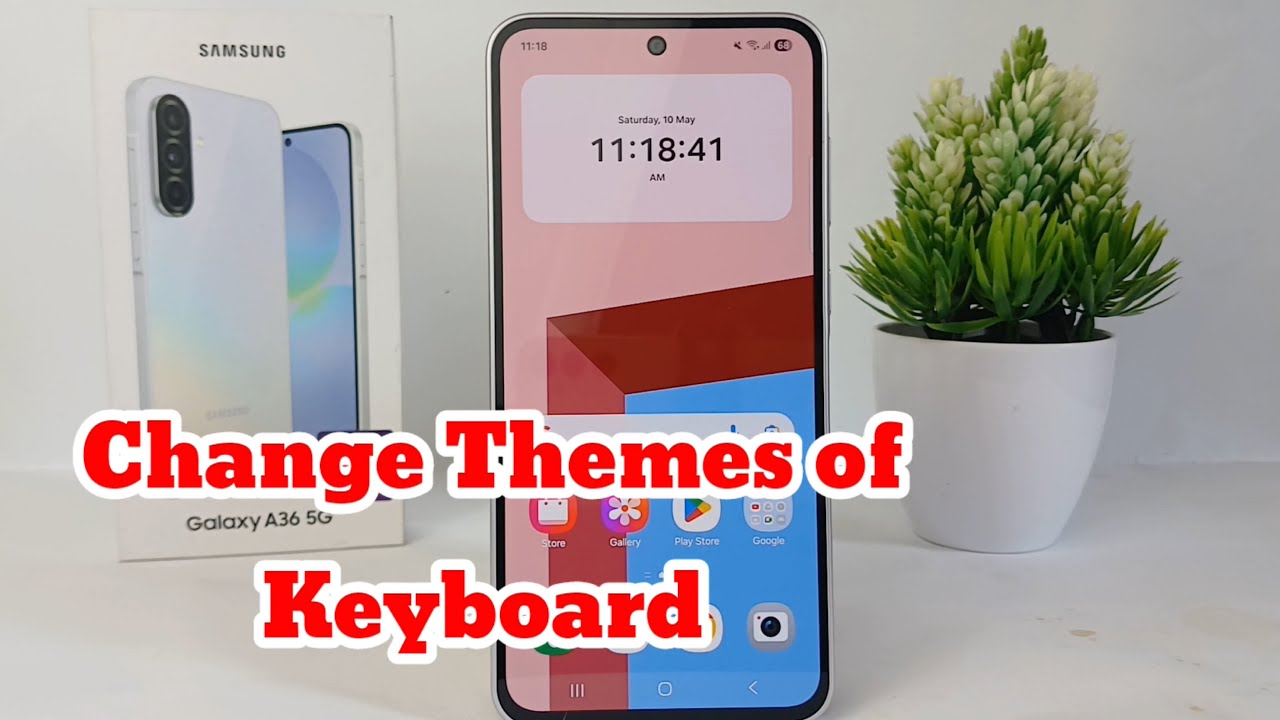 How To Change Themes of Keyboard on Samsung Galaxy A36 5G - YouTube