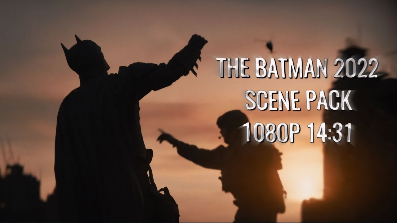 THE BATMAN 2022 SCENE PACK 1080P #dc #dccomics #4k #superman #scenepack ...