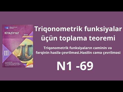 DİM/RİYAZİYYAT/2025 TEST TOPLUSU/II HİSSƏ/Triqonometrik funksiyalar üçün toplama teoremi