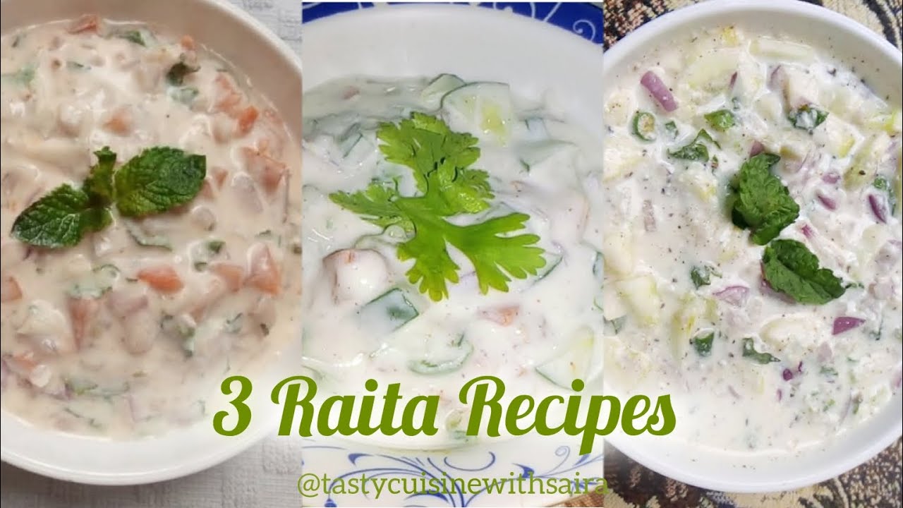 3 types of Raita Recipes | 3 different Raita Recipes | Raita 3 ways ...