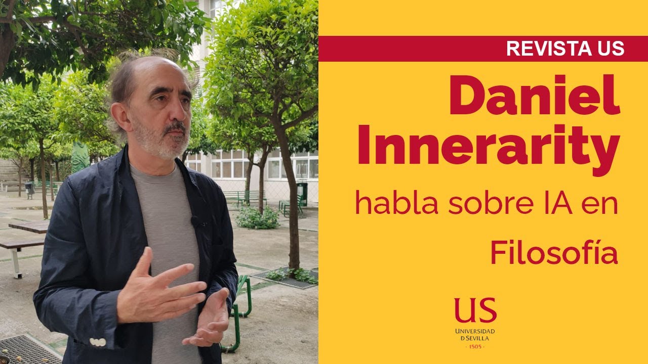 Daniel Innerarity habla sobre IA en Filosofía - YouTube