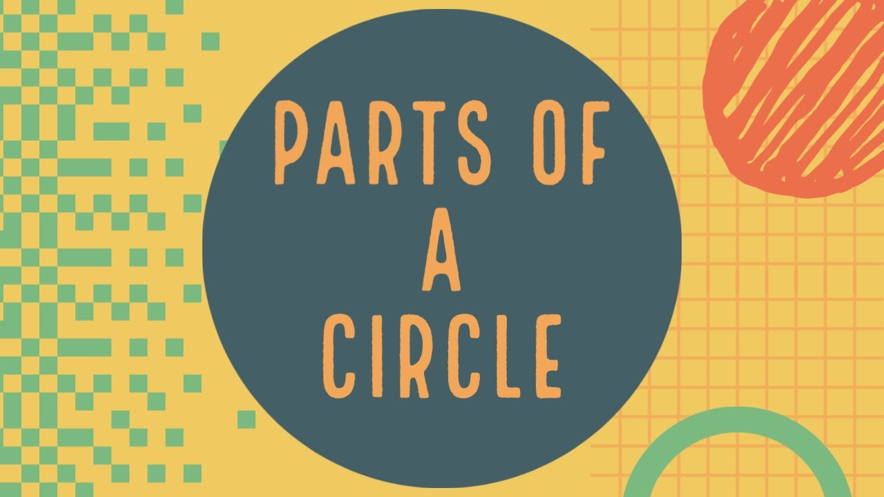 Name The Parts Of A Circle | Geometry - YouTube