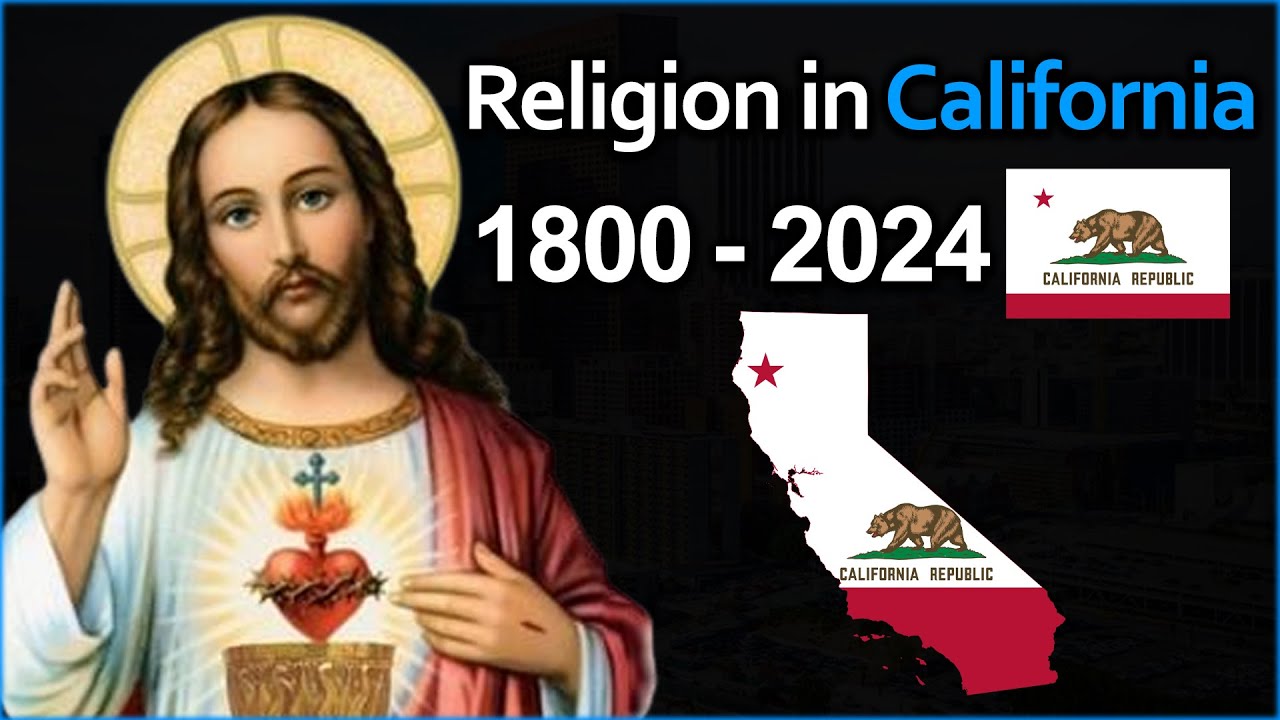 Religions in California 1800-2024 | Is California still Christian ...