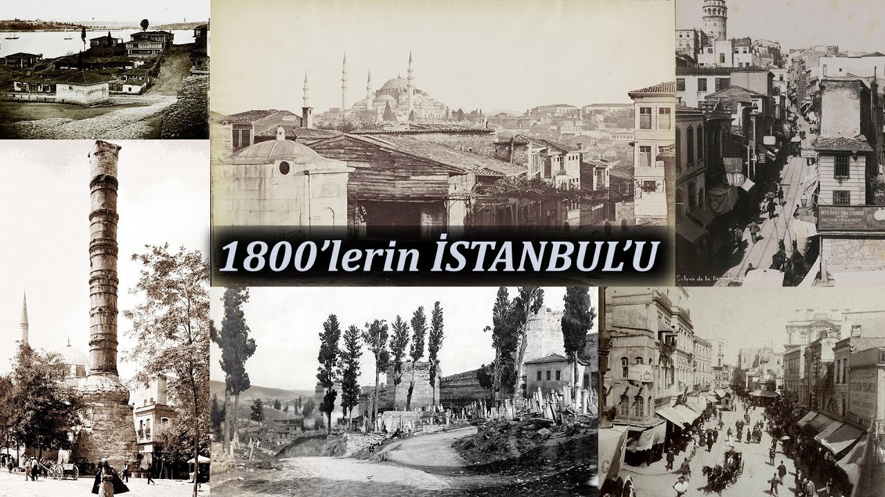 1800'lerde İstanbul - YouTube