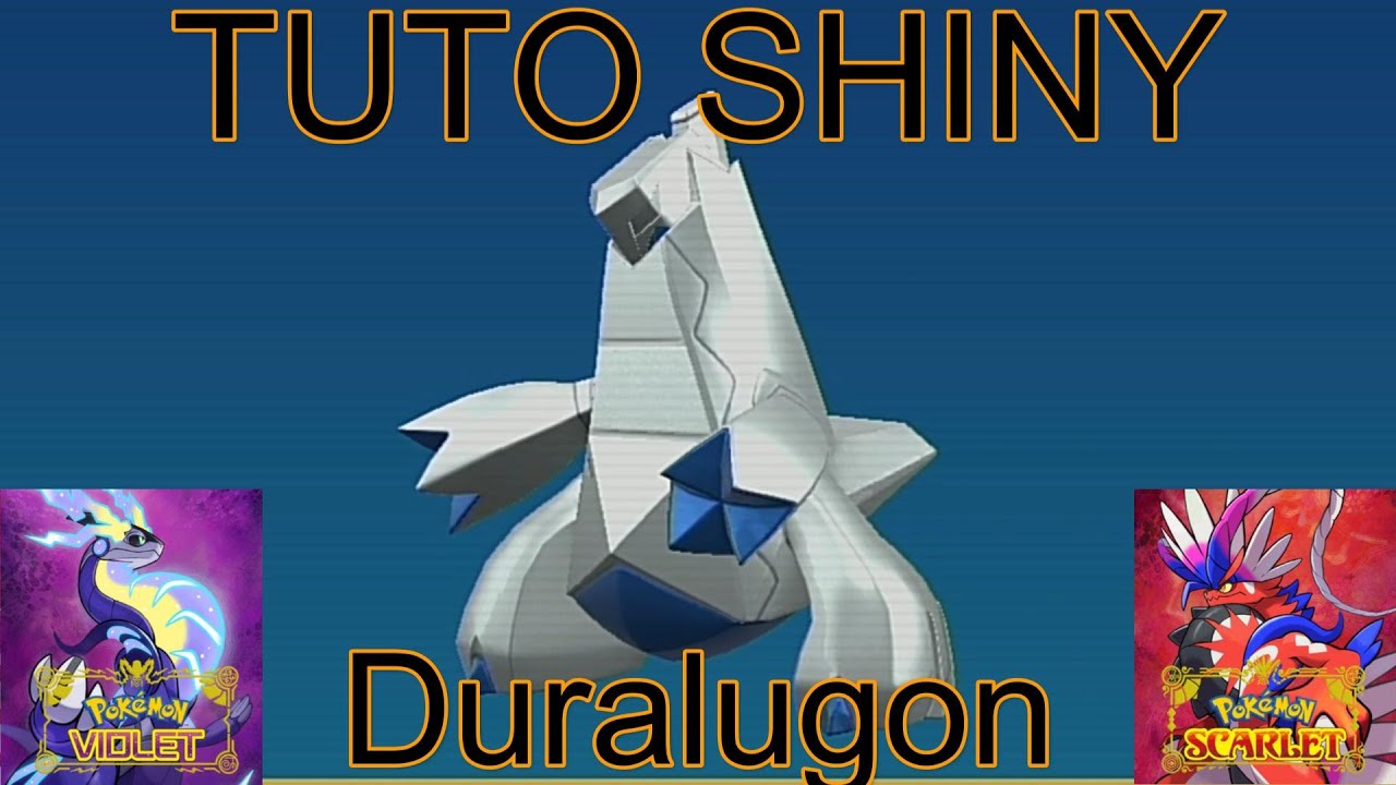 Duralugon Shiny - Tuto - Pokemon Ecarlate et Violet - YouTube