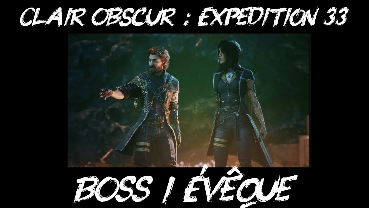 Clair Obscur : Expedition 33 / BOSS / Évêque / 100% Collectibles ...