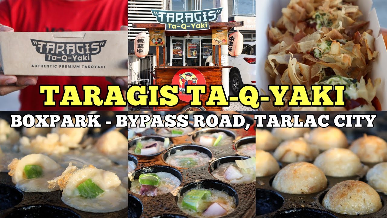 TARAGIS Ta-Q-Yaki Tarlac City - Authentic Premium Takoyaki| Exploring ...