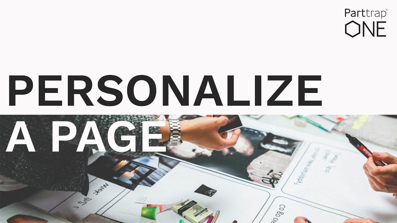 Tutorial: Personalize a Page - YouTube