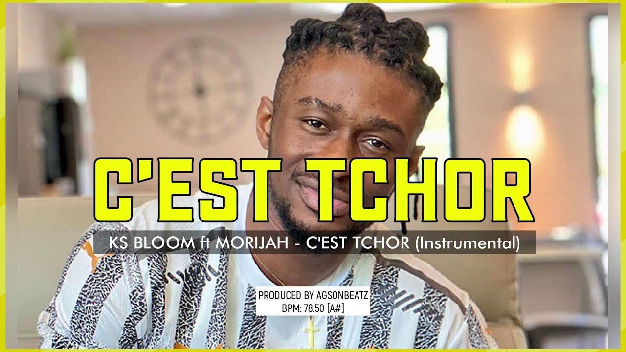 KS BLOOM - C'est Tchor feat Morijah (Instrumental) - YouTube