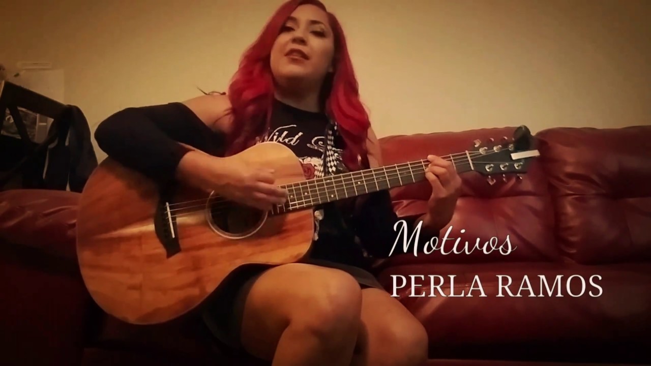 Motivos, por Perla Ramos - YouTube