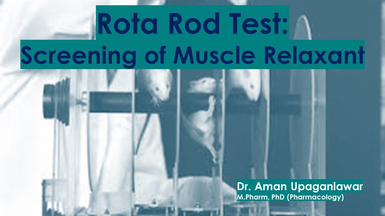 Effects of skeletal muscle relaxants using Rota Rod apparatus - YouTube