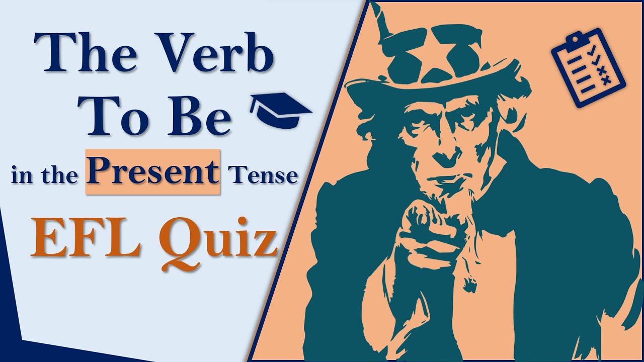 The Verb To Be in the Present Tense - EFL Quiz - YouTube