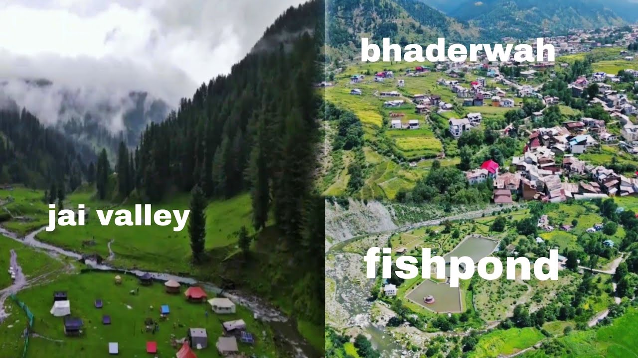 Exploring bhaderwah unseen picnic places | fishpond |jai valley |Raja ...