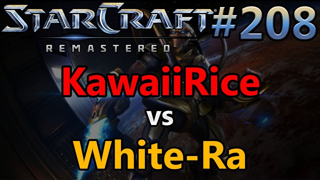 KawaiiRice (T) vs White-Ra (P) - Holiday Bash - StarCraft: Remastered ...