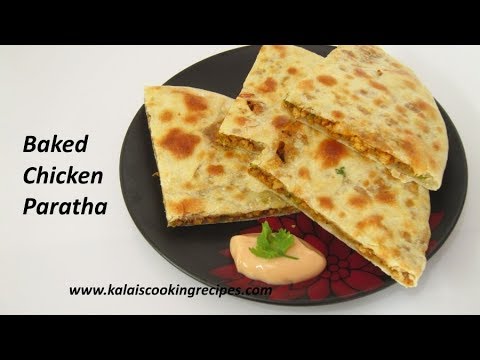 Baked Chicken Paratha | Chicken Stuffed Paratha In Baking Method - YouTube